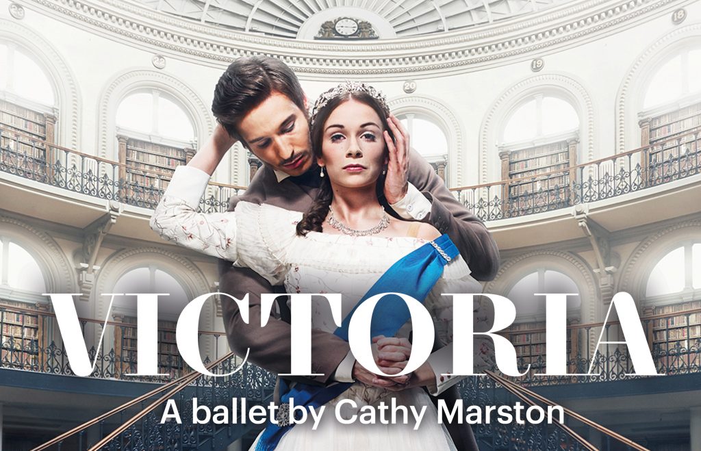 Northern Ballet: Victoria - Curve Theatre, Leicester