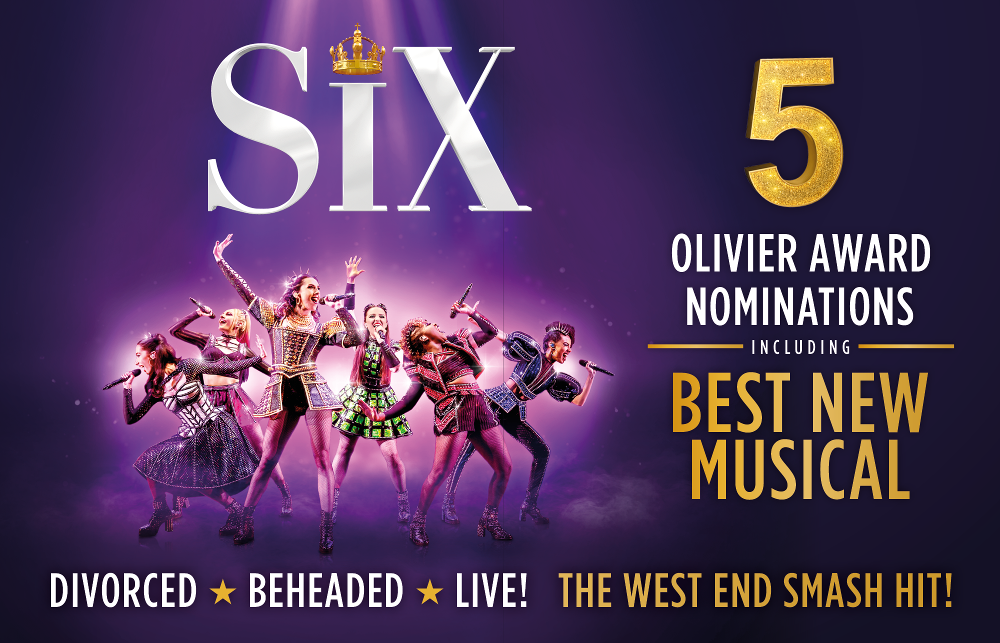 SIX - Curve Theatre, Leicester